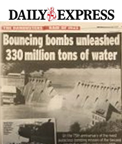 The Dambusters Raid of 1943 - Lord Ashcroft Salutes Bravery