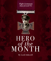HERO OF THE MONTH - FEBRUARY 2021 - Lord Ashcroft Salutes Bravery